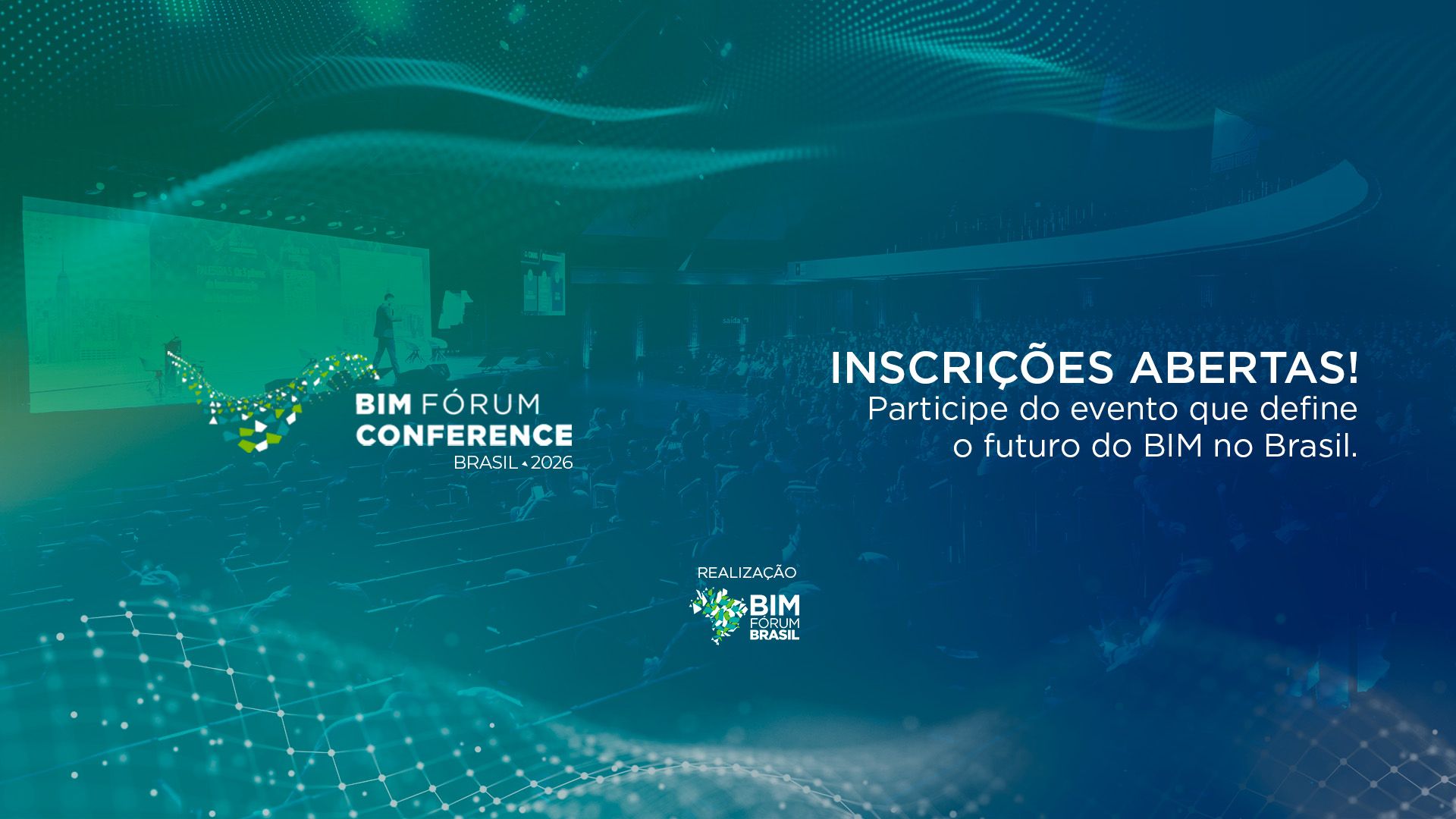 BIM Forum Conference Brasil 2026 – O Poder da Digitalização no Setor AECO